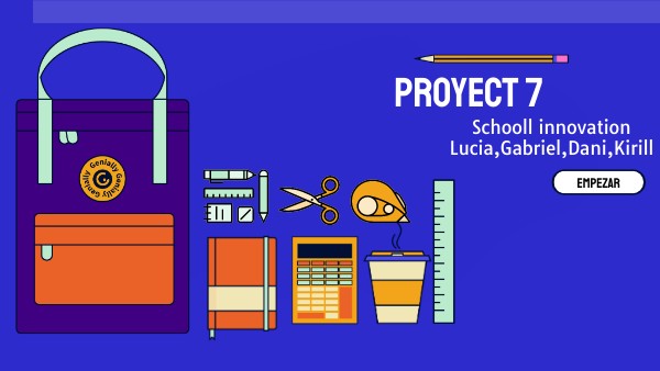 Project unit 7 | Genially