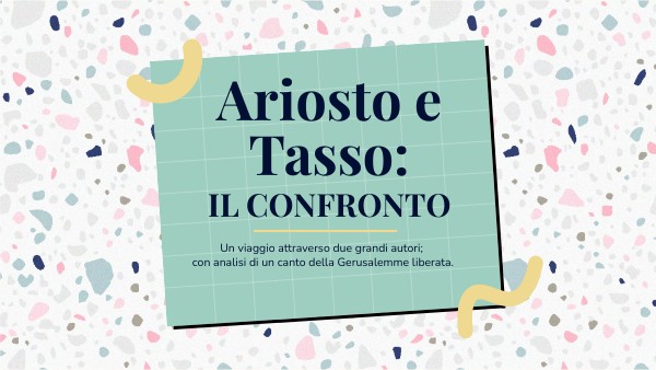 Confronto Ariosto e Tasso | Genially