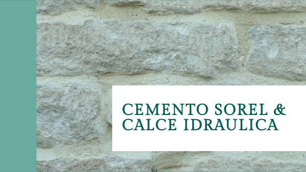 CEMENTO SOREL E CALCE IDRAULICA