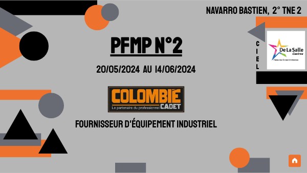 PFMP N°2 Colombié Cadet | Genially