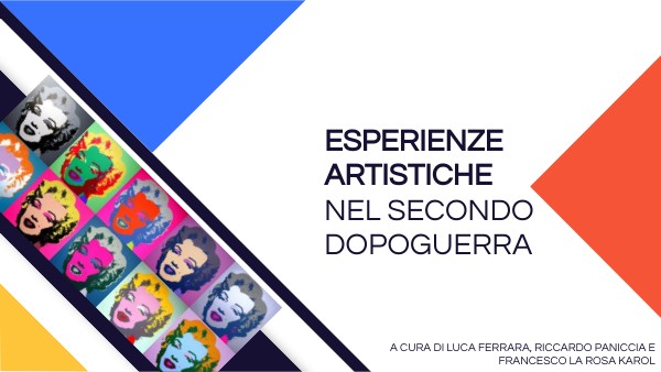 ARTE DEL SECONDO DOPOGUERRA | Genially