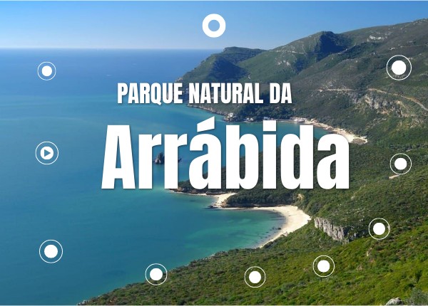 Parque Natural da Arrábida- apresentação