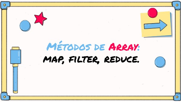 map, filter, reduce | Genially