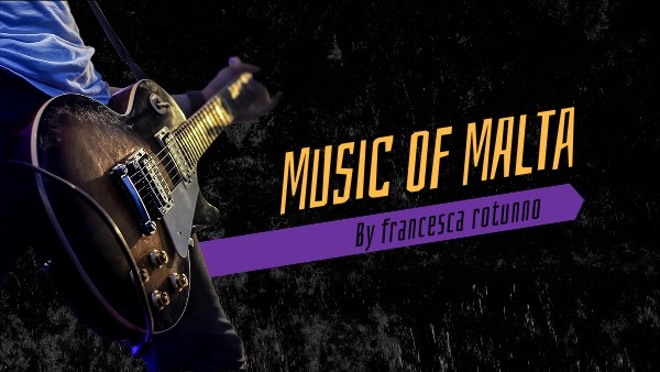 MUSIC IN MALTA
