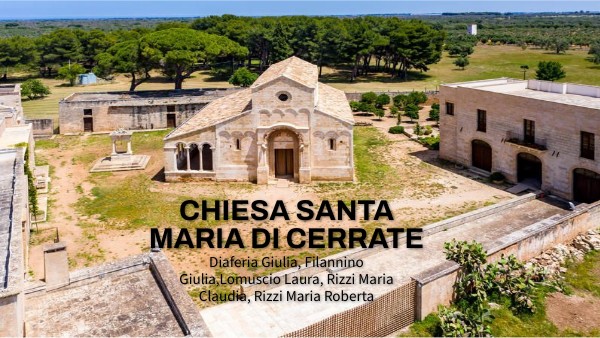 CHIESA SANTA MARIA DI CERRATE | Genially