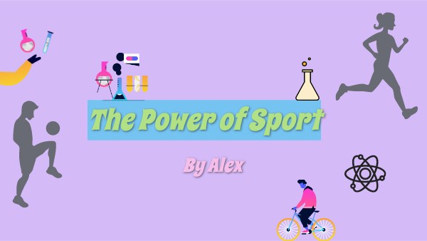 The Power of Sport | Genially