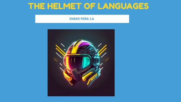 THE HELMET OF LANGUAGES