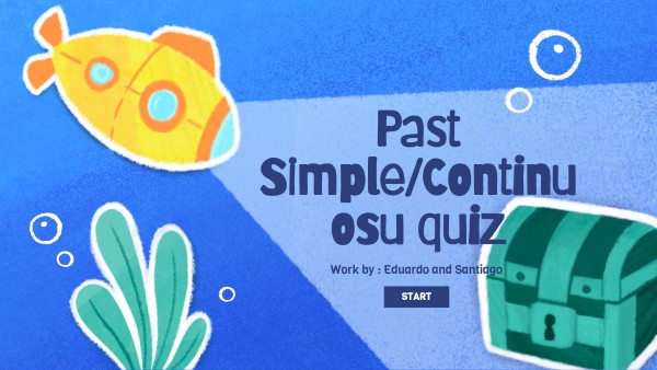 Past Simple/ Continuous | Genially