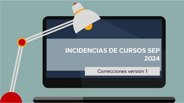 Incidencias de cursos SEP 2024 | Genially