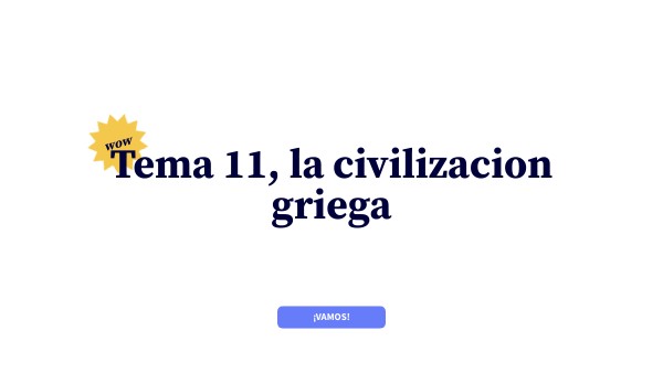 Historia tema 11 Grecia. | Genially