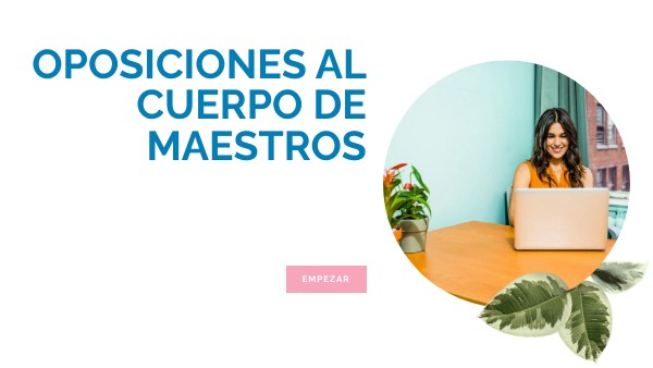 OPOSICIONES MAESTROS | Genially