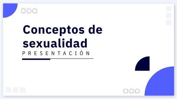 Conceptos de sexualidad | Genially