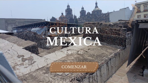 Cultura Mexica
