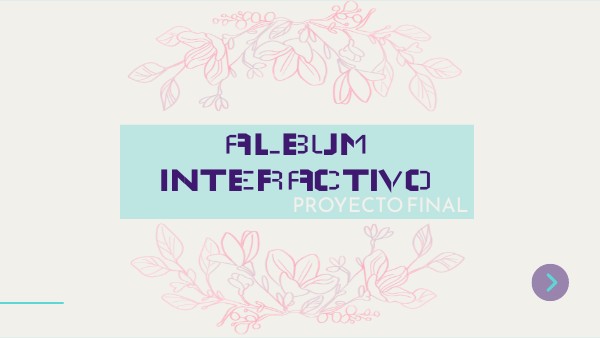 Proyecto final. Album interactivo.