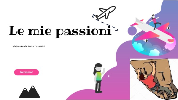 le mie passioni