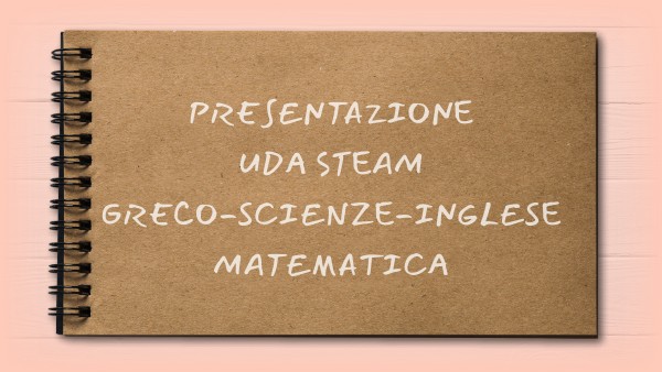 UDA STEAM ILENIA FEDERICO 3^B | Genially