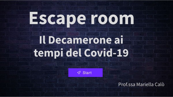 ESCAPE ROOM - Il Decamerone ai tempi del Covid-19 | Genially