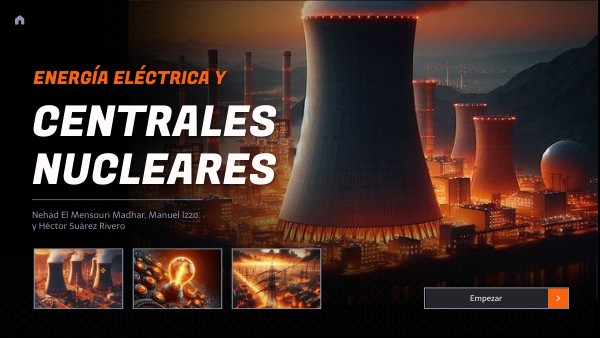 ENERGÍA ELÉCTRICA Y CENTRALES NUCLEARES