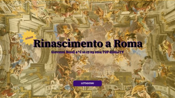 Rinascimento a Roma | Genially