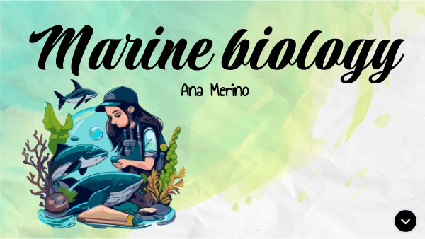 Marine Biology | Genially