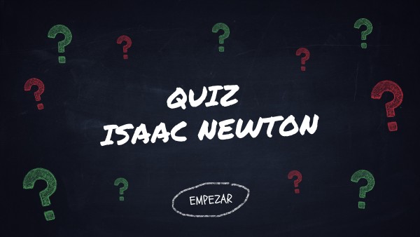 Quiz Isaac Newton