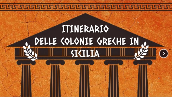 ITINERARIO COLONIE GRECHE IN SICILIA