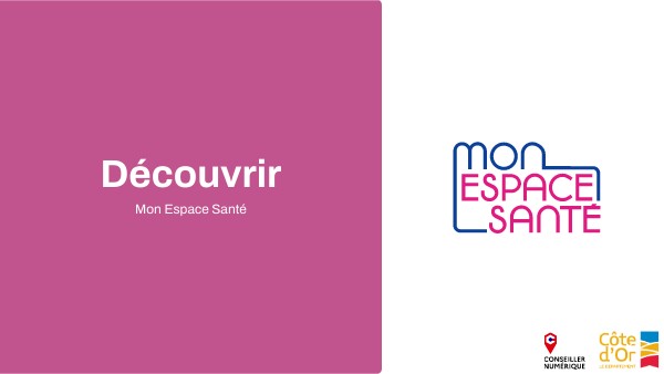 Présentation Mon Espace Santé
