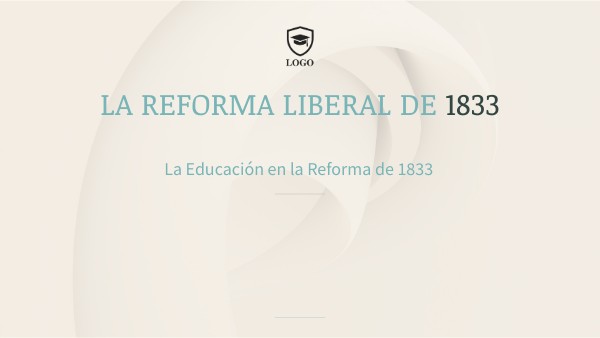 Reforma Liberal de 1833 | Genially
