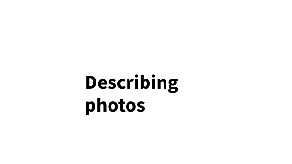 Describing photos A1 | Genially