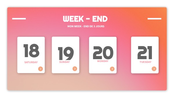 3 JOURS DE WEEK - END