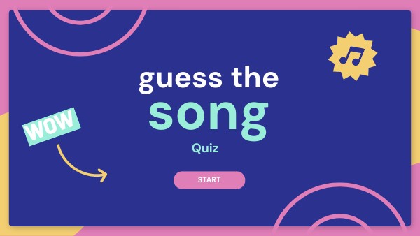 Guess the Song | Genially