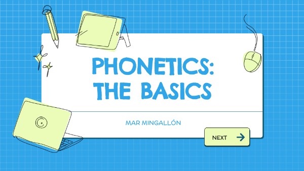 Basic phonetics | Genially