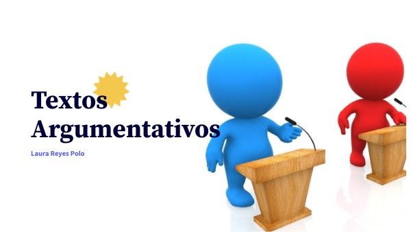 textos argumentativos | Genially