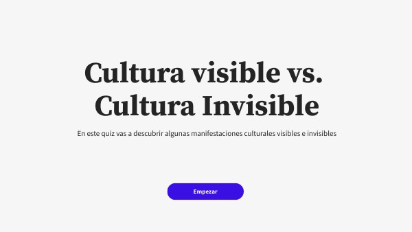 Cultura visible vs invisible | Genially