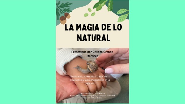 LA MAGIA DE LO NATURAL