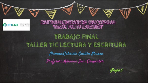 Trabajo Final, taller TIC Lectura y escritura