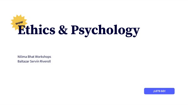 Ethics & Psychology