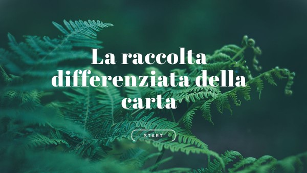 riciclo carta | Genially