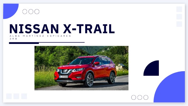 ACTIVITAT 2_ EL MEU COTXE; NISSAN X-TRAIL