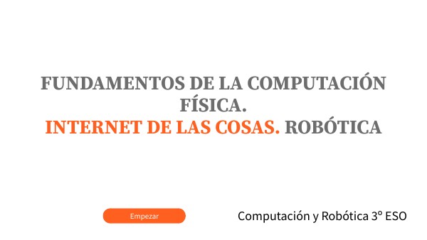 Computación Física, IoT y Robots_3ESO