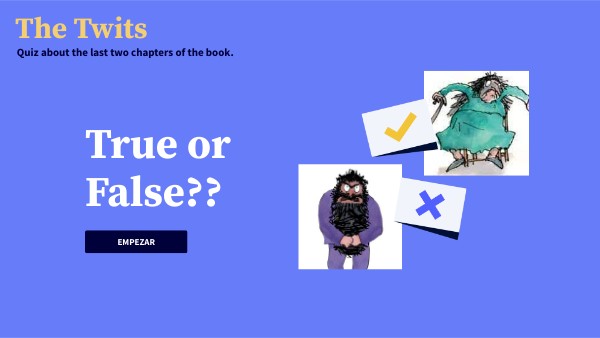 The Twits: last chapters quiz