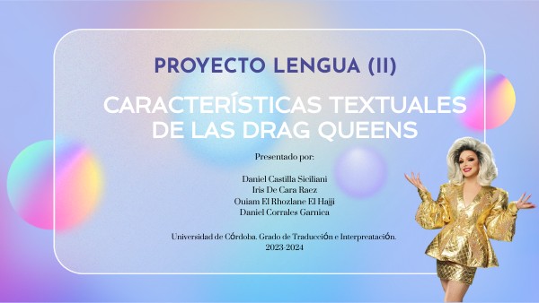 Drag queens caracteristicas textuales