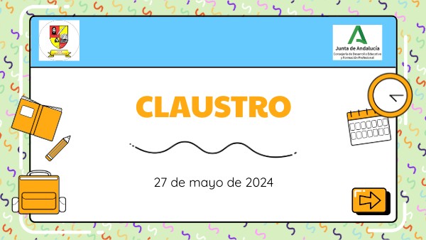 CLAUSTRO 27 DE MAYO DE 2024 | Genially