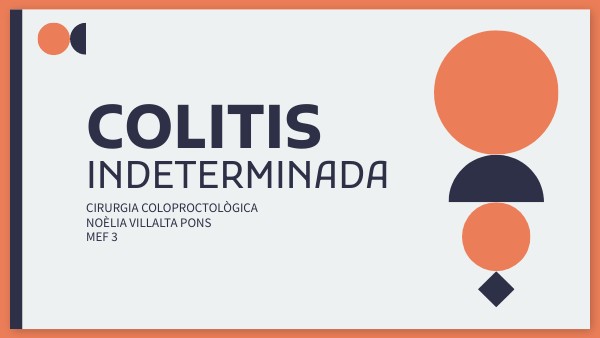 COLITIS INDETERMINADA- CÒLON