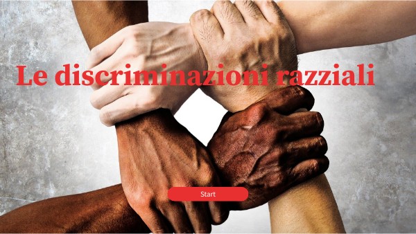 Le discriminazioni razziali