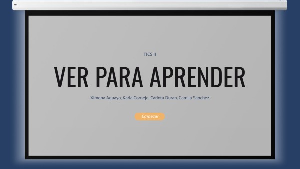 Ver Para Aprender | Genially