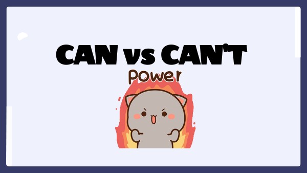 CAN CAN'T HAVE TO HAS TO | Genially