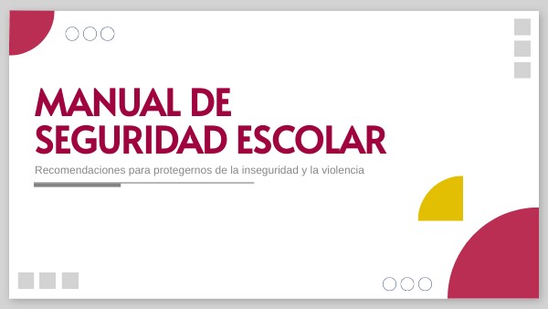 Manual de Seguridad Escolar 2024 | Genially