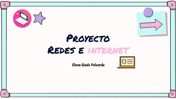 Proyecto redes e internet