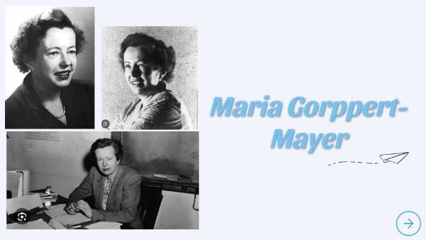 Maria Goeppert-Mayer